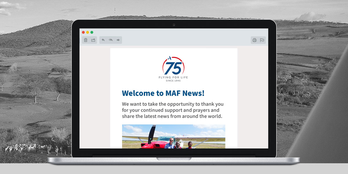 MAF Subscriptions - Mission Aviation Fellowship