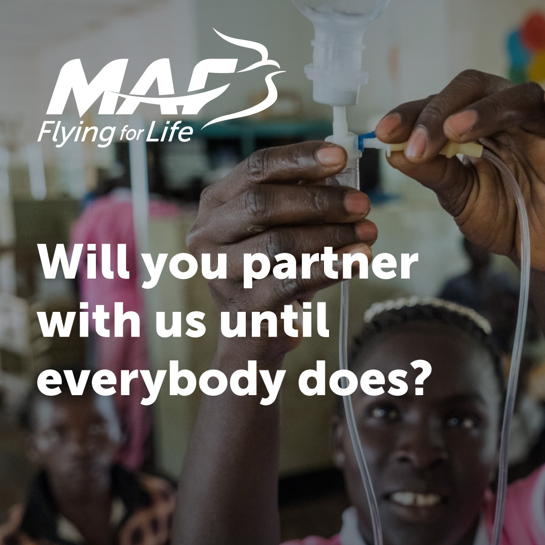 But Not Everybody Does - Mission Aviation Fellowship